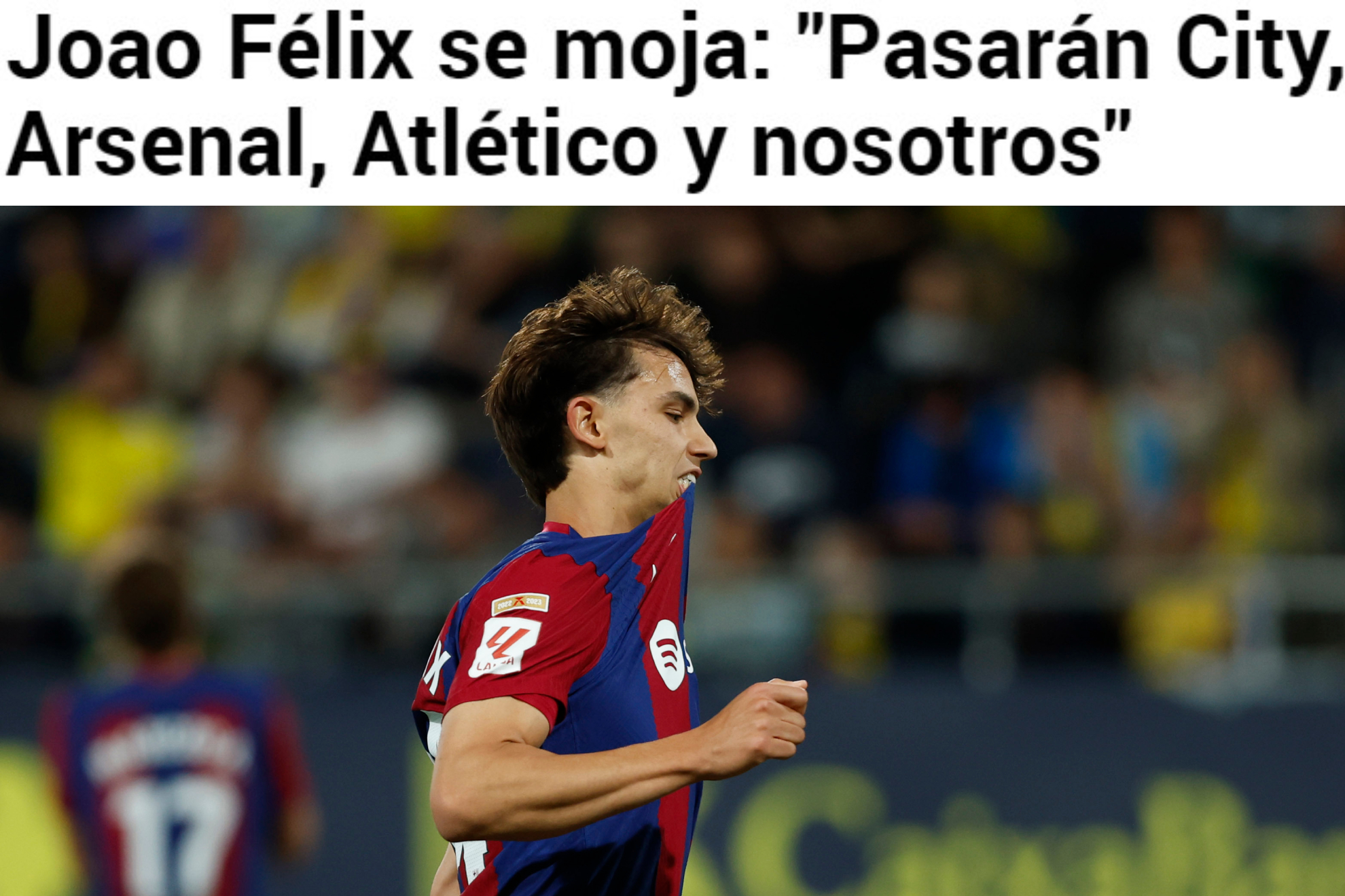 La predicción fallida de Joao Félix: "City, Arsenal, Atlético y nosotros"