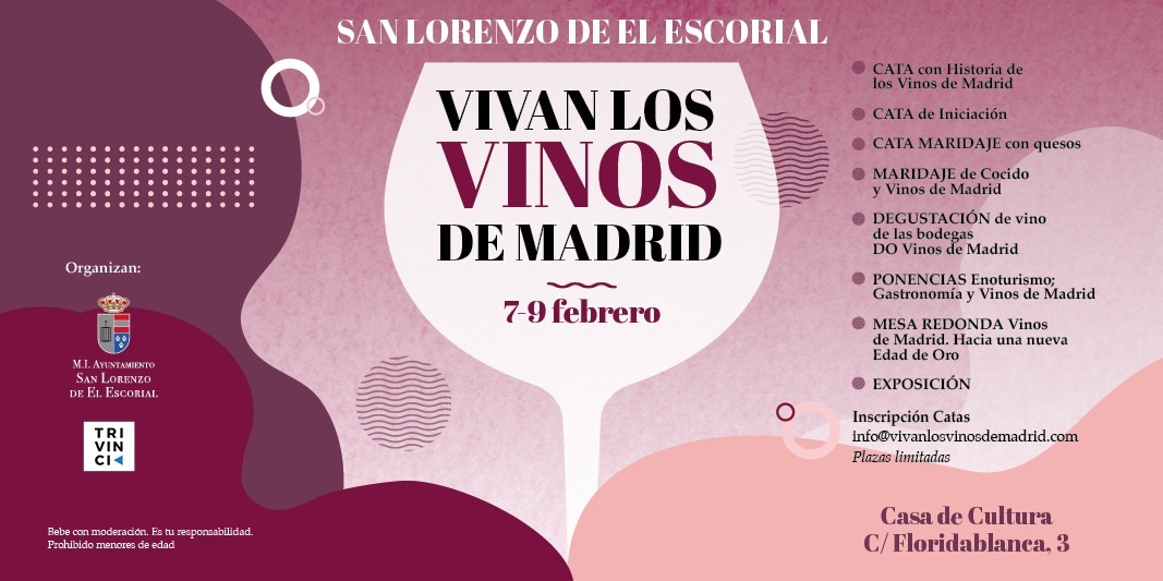 'Vivan los Vinos de Madrid': cata y enología en San Lorenzo de El Escorial
