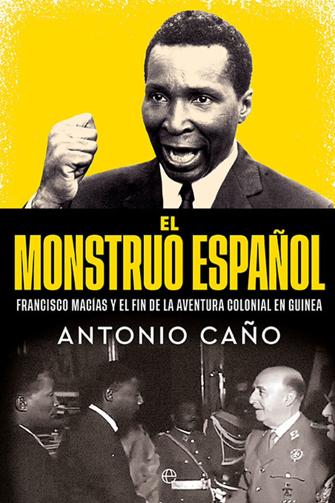 Antonio Caño narra la aterradora historia de Francisco Macías en 'El monstruo español'