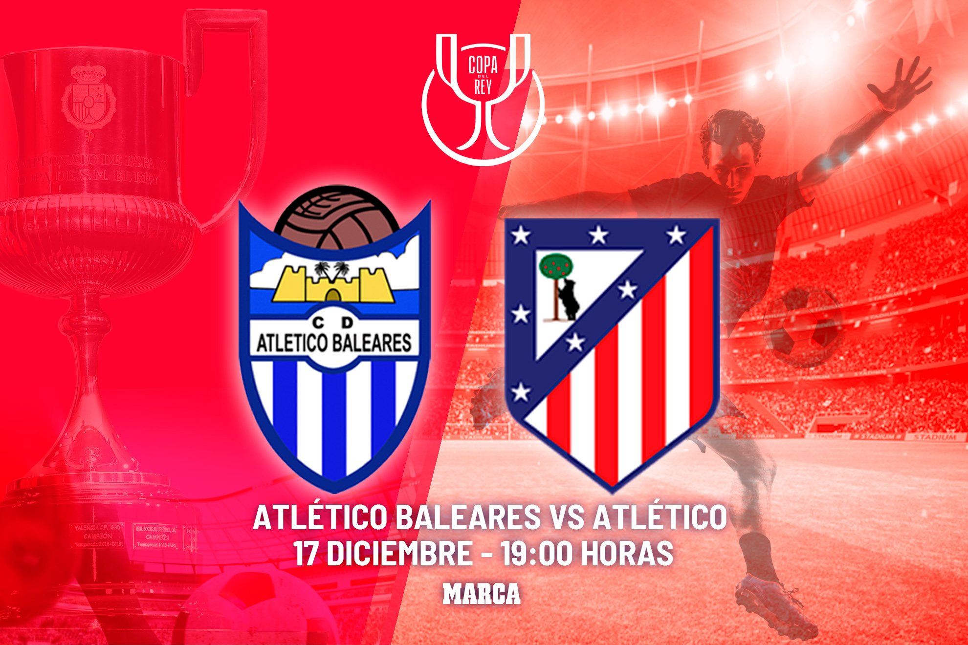 Atlético Baleares - Atlético de Madrid: horario, canal y dónde ver hoy ...