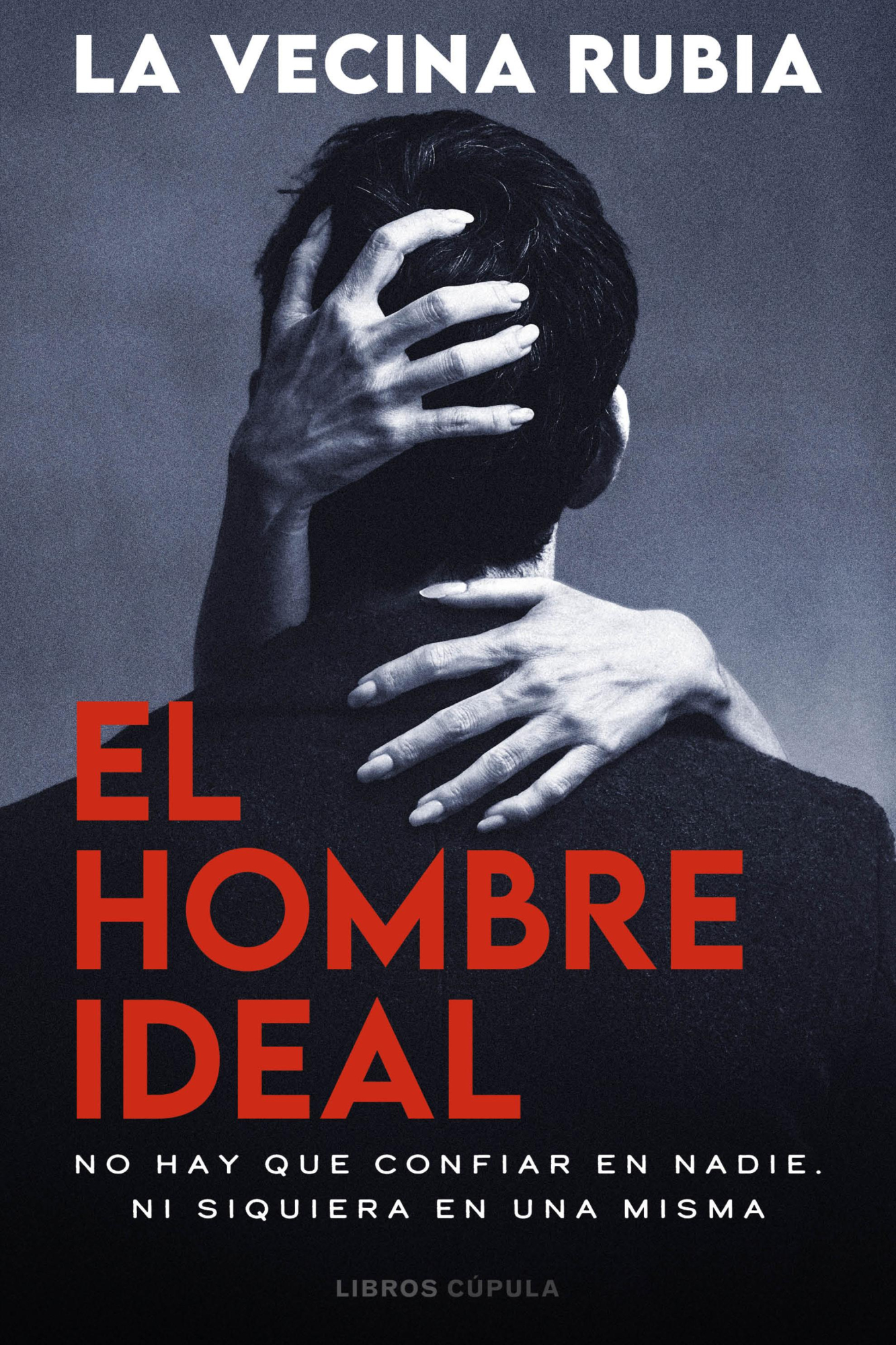 La portada de la nueva novela de la Vecina Rubia se desvela en la Feria ...